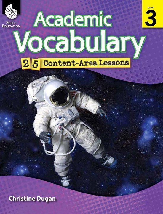 Academic Vocabulary: 25 Content-Area Lessons Level 3 (ebook), Christine ...