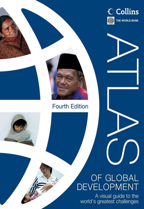 World Bank Atlas - Atlas of Global Development (ebook), World Bank ...
