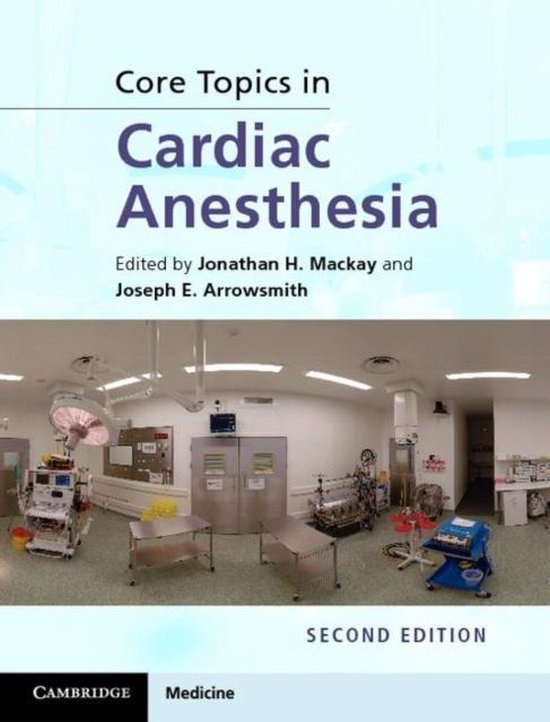 Core Topics in Cardiac Anesthesia | 9780521196857 | Mackay, Jonathan H ...