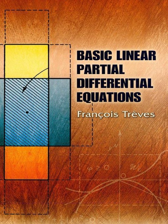 Basic Linear Partial Differential Equations (ebook), Francois Treves ...