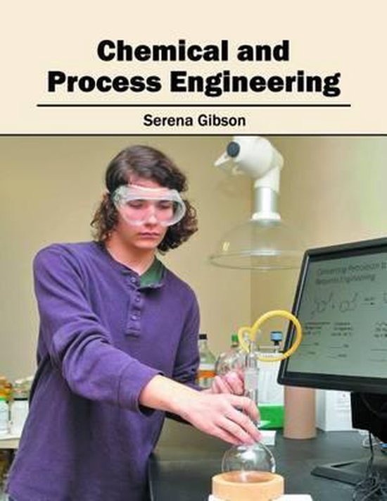 Chemical and Process Engineering | 9781682851746 | Boeken | bol.com