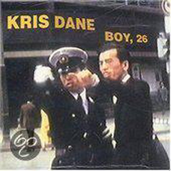 Boy, 26, Kris Dane | CD (album) | Muziek | bol.com