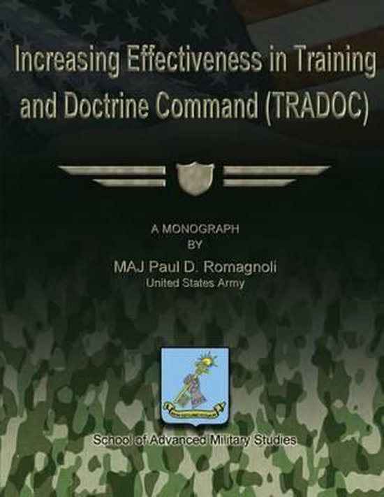 Increasing Effectiveness in Training and Doctrine Command (Tradoc), Us ...