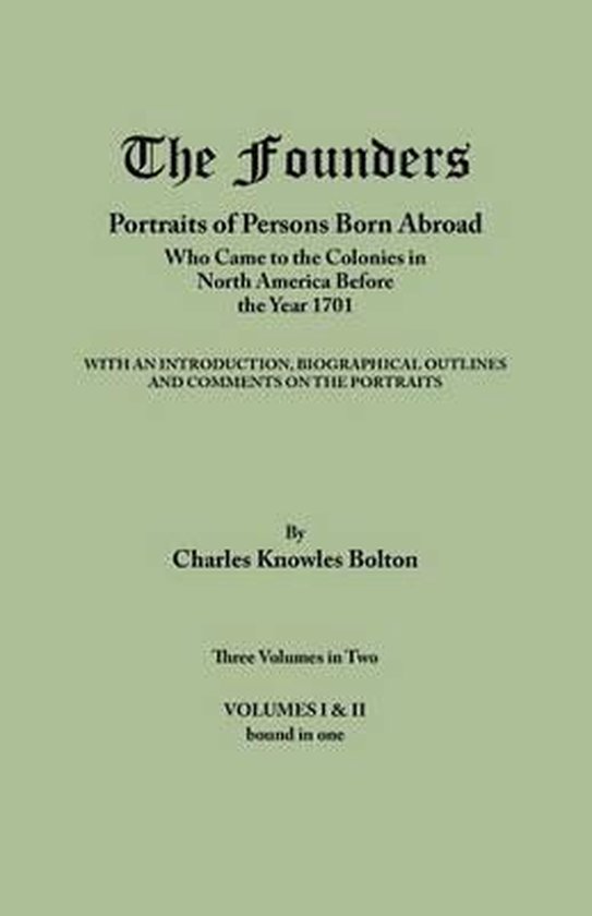 Founders, Charles Knowles Bolton | 9780806319513 | Boeken | bol
