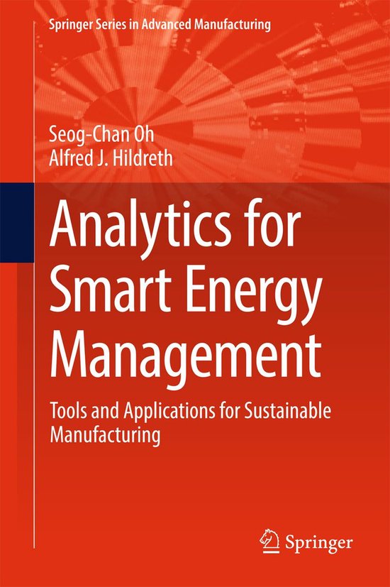 Springer Series in Advanced Manufacturing - Analytics for Smart Energy ...