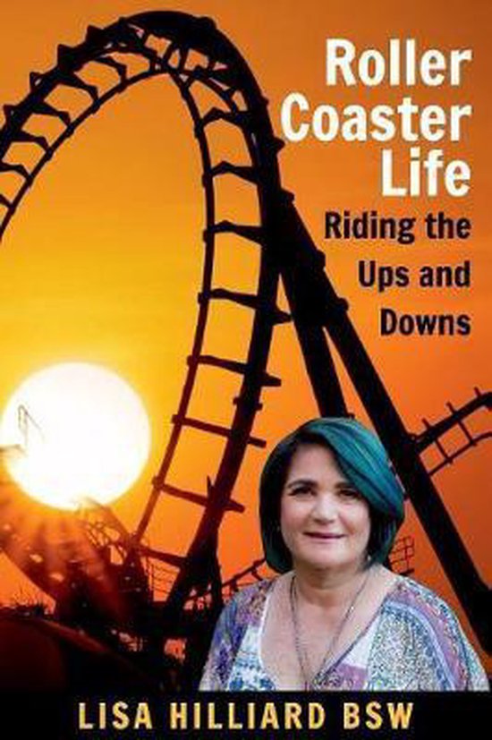 Roller Coaster Life, Lisa Hilliard | 9781925884326 | Boeken | bol.com