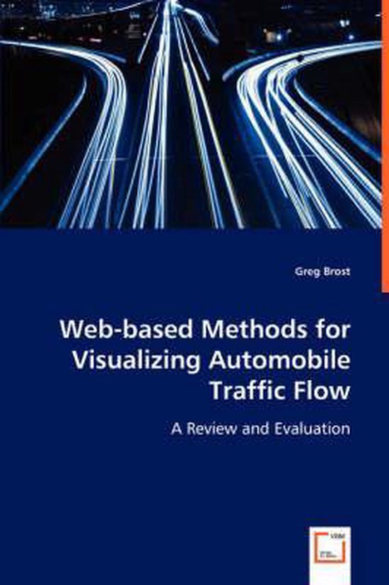 Web-based Methods for Visualizing Automobile Traffic Flow ...