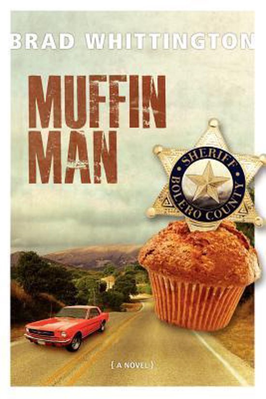 Muffin Man, Brad Whittington | 9781937274146 | Boeken | bol