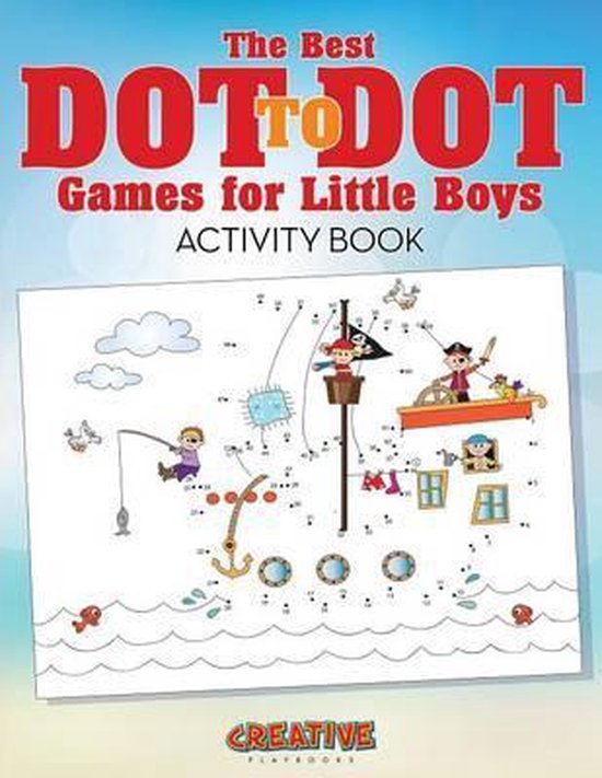 The Best Dot to Dot Games for Little Boys Activity Book, Creative ...