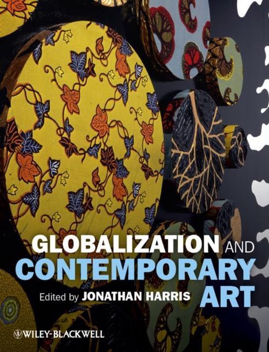 Globalization & Contemporary Art, Harris | 9781405179508 | Boeken | bol.com