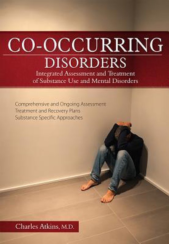 Co-Occurring Disorders | 9781936128549 | Charles Atkins | Boeken | bol