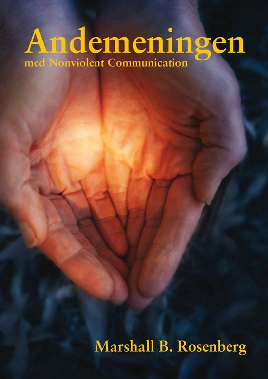 Andemeningen med Nonviolent Communication (ebook), Marshall B. Rosenberg |... | bol.com