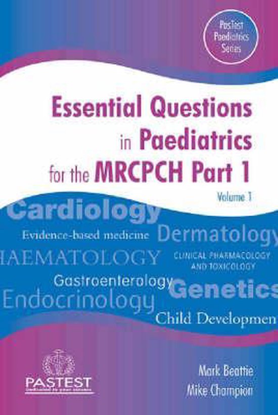 Essential Questions in Paediatrics for the MRCPCH | 9781901198997 ...