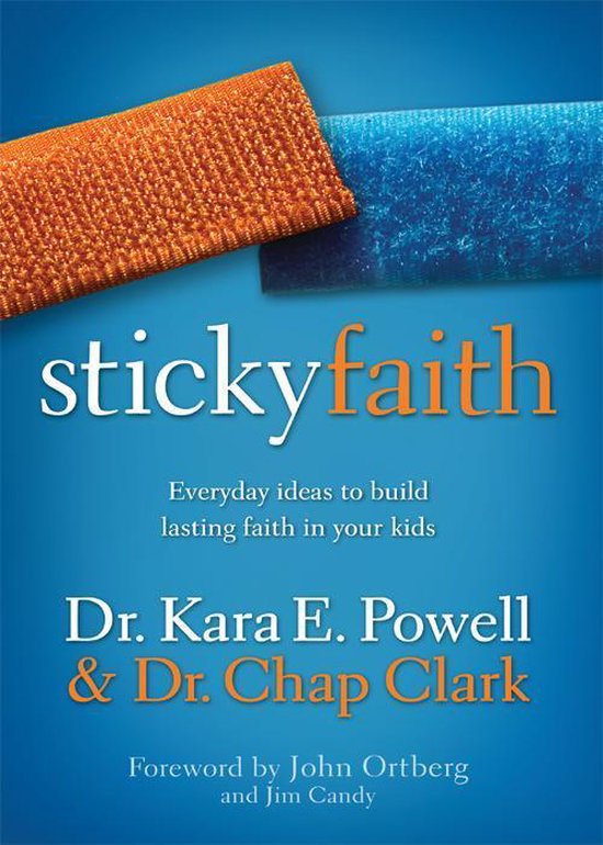 Sticky Faith (ebook), Kara E Powell | 9780310591863 | Boeken | bol.com