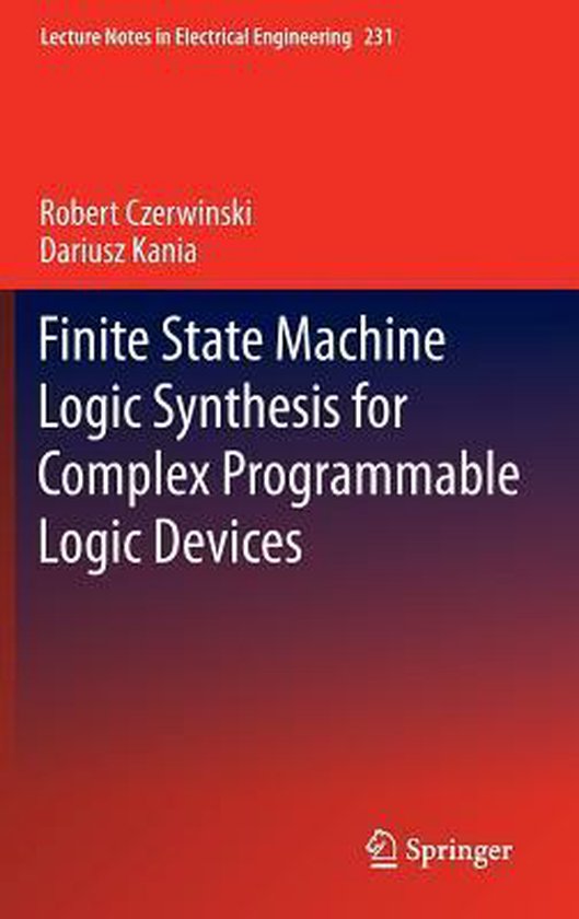 Finite State Machine Logic Synthesis for Complex Programmable Logic Devices |... | bol.com