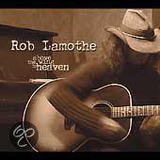 Above the Wing is Heaven, Rob Lamothe | Muziek | bol