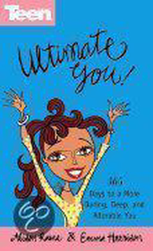 Ultimate You!, Alison Raine | 9780439114677 | Boeken | bol.com