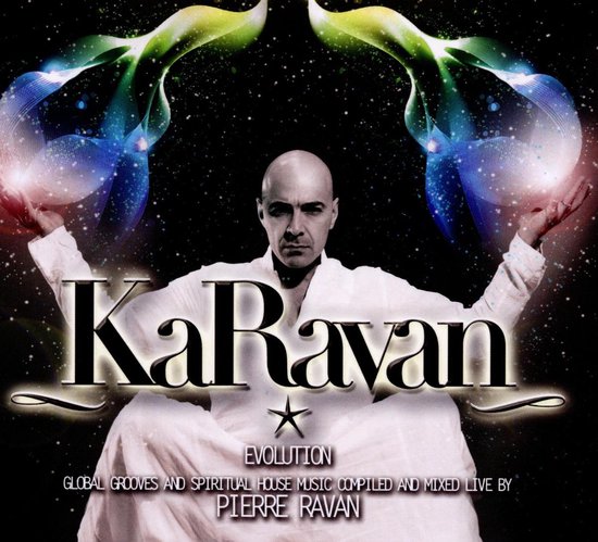 Karavan-evolution-global Grooves & Spiritual House, Pierre Ravan | CD ...