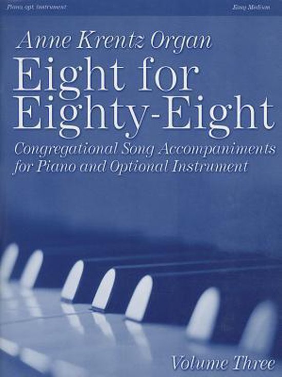 Eight for Eighty-Eight, Volume Three | 9780800623494 | Boeken | bol