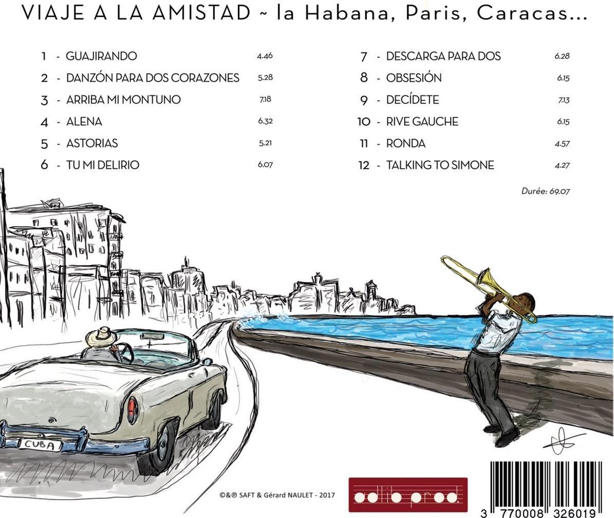 José Fajardo, Gerard Naulet, Orlando Poleo - Viaje À La Amistad (CD ...