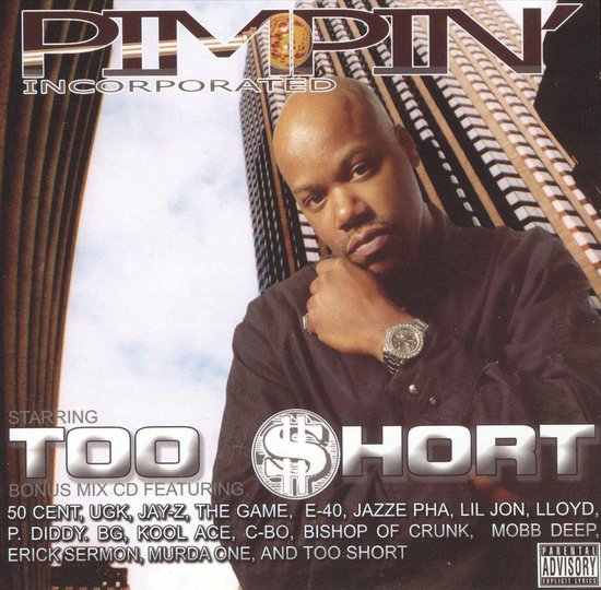 Pimpin' Incorporated, Too short | CD (album) | Muziek | bol