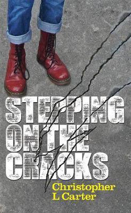 Stepping on the Cracks, Chris L. Carter | 9781780881553 | Boeken | bol.com
