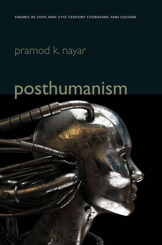 Themes in 20th and 21st Century Literature - Posthumanism (ebook ...