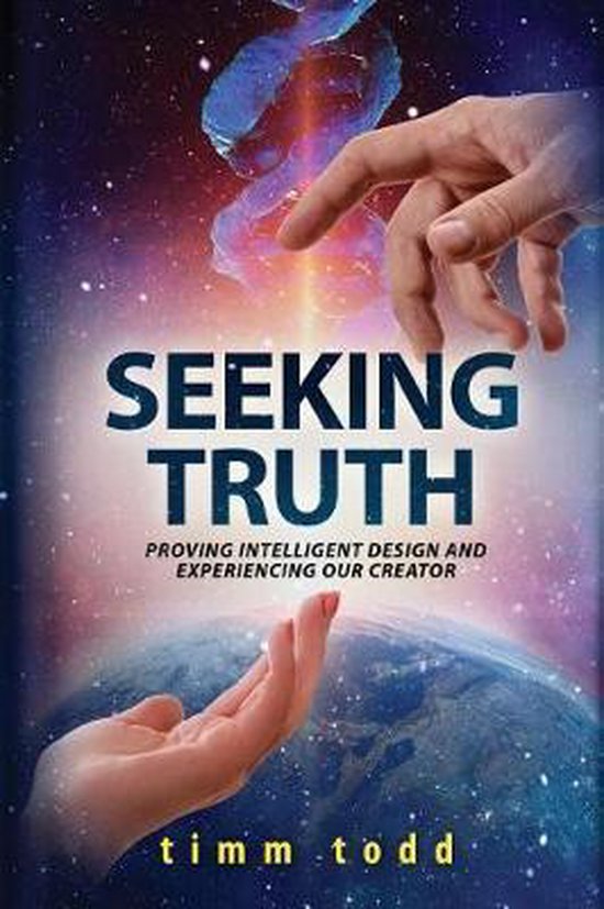 Seeking Truth, Timm Todd | 9781937741129 | Boeken | bol
