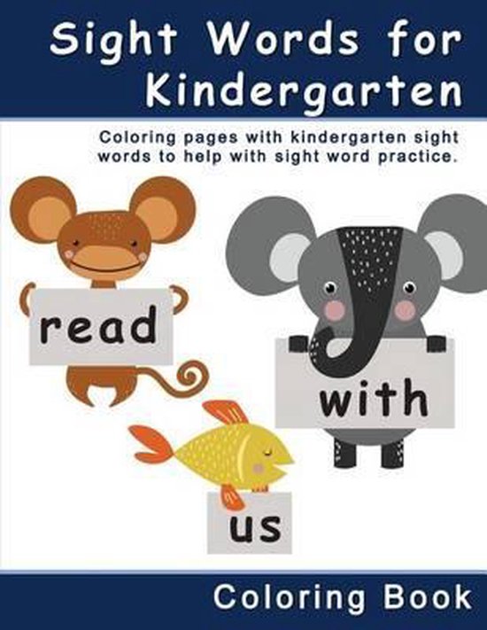 Sight Words for Kindergarten Coloring Book | 9781537749136 | J D Ware ...
