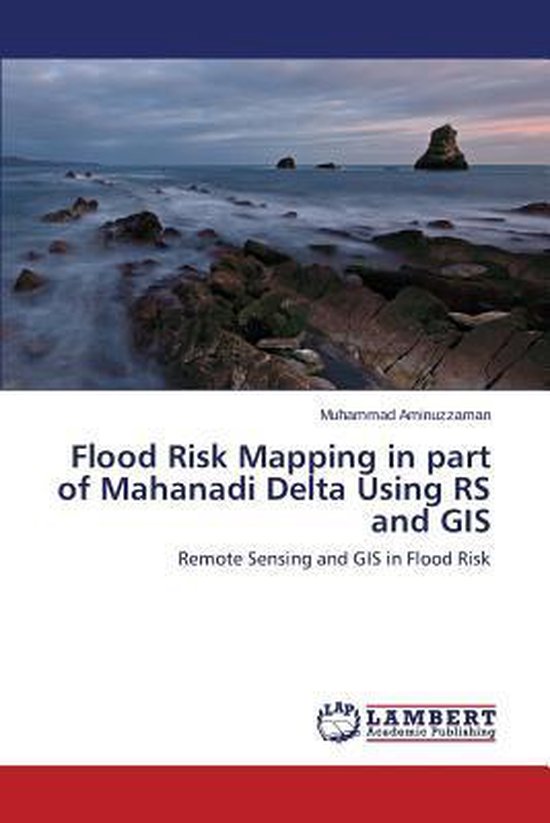 Flood Risk Mapping in Part of Mahanadi Delta Using RS and GIS ...