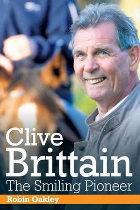 Clive Brittain, Robin Oakley | 9781908216229 | Boeken | bol.com