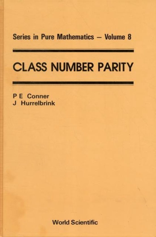 Class Number Parity | 9789971506698 | P E Connor | Boeken | bol.com