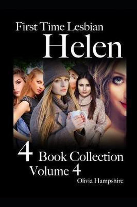 First Time Lesbian, Helen, 4 Book Collection, Volume 4, Olivia ...