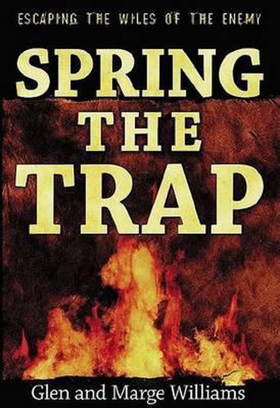 Spring the Trap, Glenn Williams | 9781591855569 | Boeken | bol
