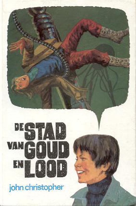 De Stad van Goud en Lood, John Christopher | 9789026919428 | Boeken | bol