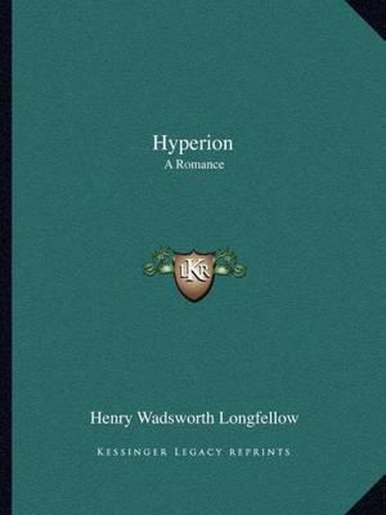 Hyperion, Henry Wadsworth Longfellow | 9781162618364 | Boeken | bol