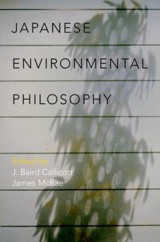 Japanese Environmental Philosophy | 9780190456337 | J. Baird Callicott ...