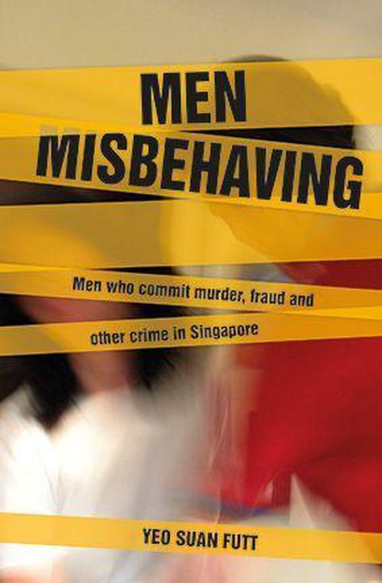 Men Misbehaving (ebook), Yeo Suan Futt | 9789814634748 | Boeken | bol.com