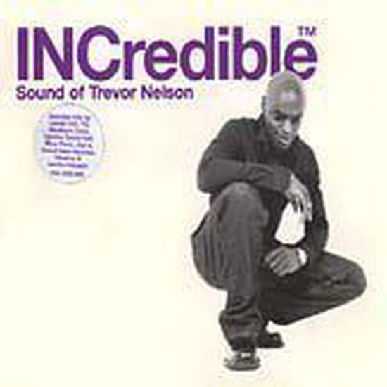 INCredible Sound Of Trevor Nelson, Envyi | CD (album) | Muziek | bol.com