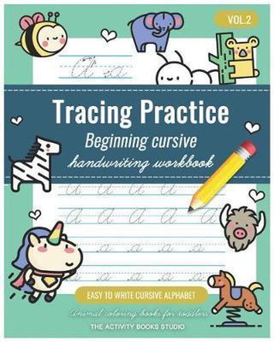 Beginning Cursive Handwriting Workbook- Tracing Practice Vol.2, The ...