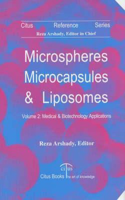 Microspheres, Microcapsules and Liposomes | 9780953218721 | Boeken | bol