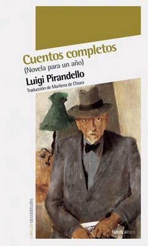 Cuentos Completos / Complete Stories, Professor Luigi Pirandello ...