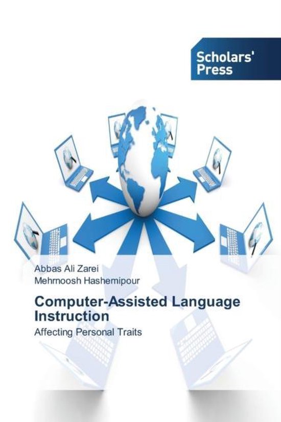 Computer-Assisted Language Instruction | 9783639861365 | Zarei Abbas ...