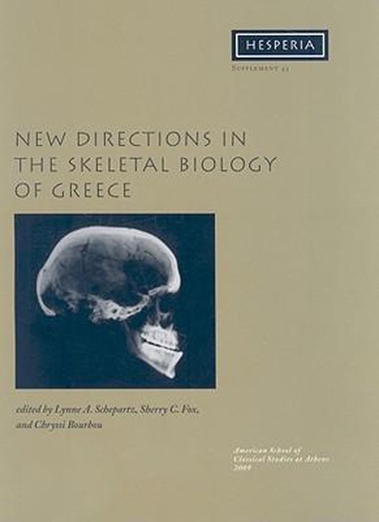 New Directions in the Skeletal Biology of Ancient Greece ...