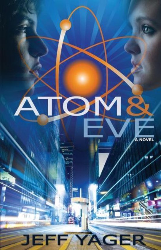 Atom and Eve | 9781938998348 | Jeff Yager | Boeken | bol