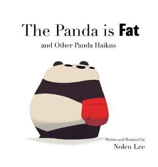 Punching Pandas-The Panda is Fat, Nolen Lee | 9780999823538 | Boeken ...