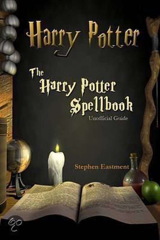 Harry Potter - The Harry Potter Spellbook - Unofficial Guide (ebook ...