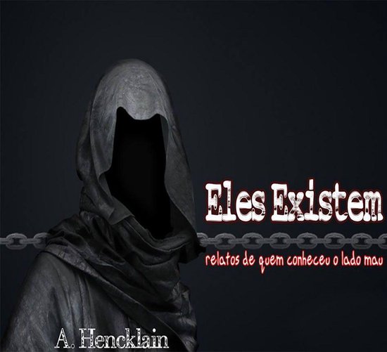 Eles Existem (ebook), A. Hencklain | 1230001136036 | Boeken | bol.com