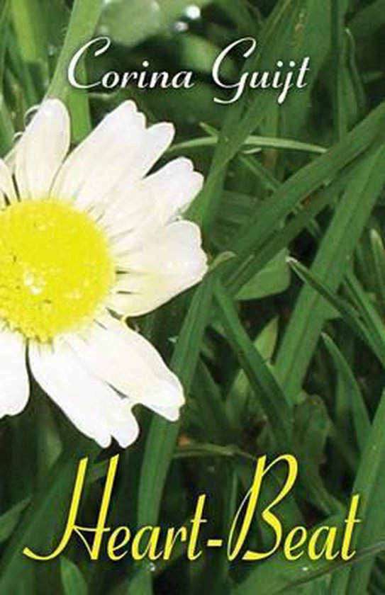 Heart-Beat, Corina Guijt | 9781681220291 | Boeken | bol.com