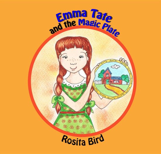 Emma Tate 1 - Emma Tate and the Magic Plate (ebook), Rosita Bird ...
